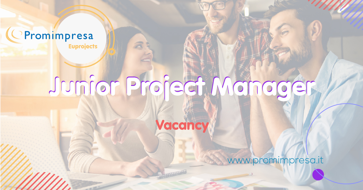 Announcement of vacancies in Palermo: 1 Junior Project Manager for EU ...